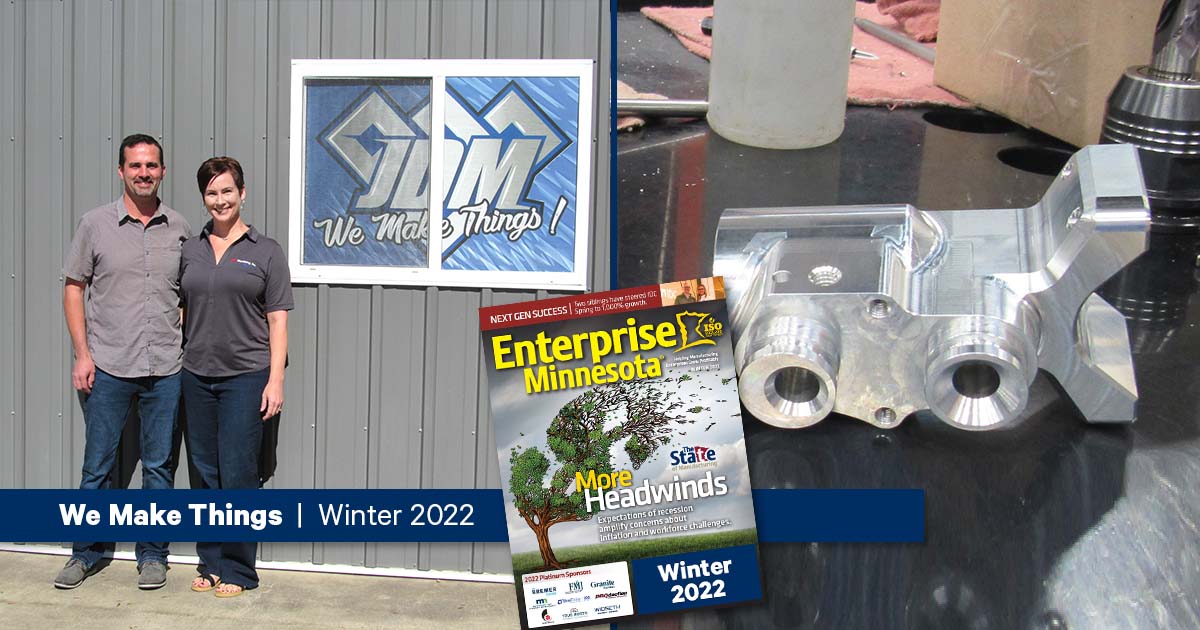 We Make Things - Enterprise Minnesota